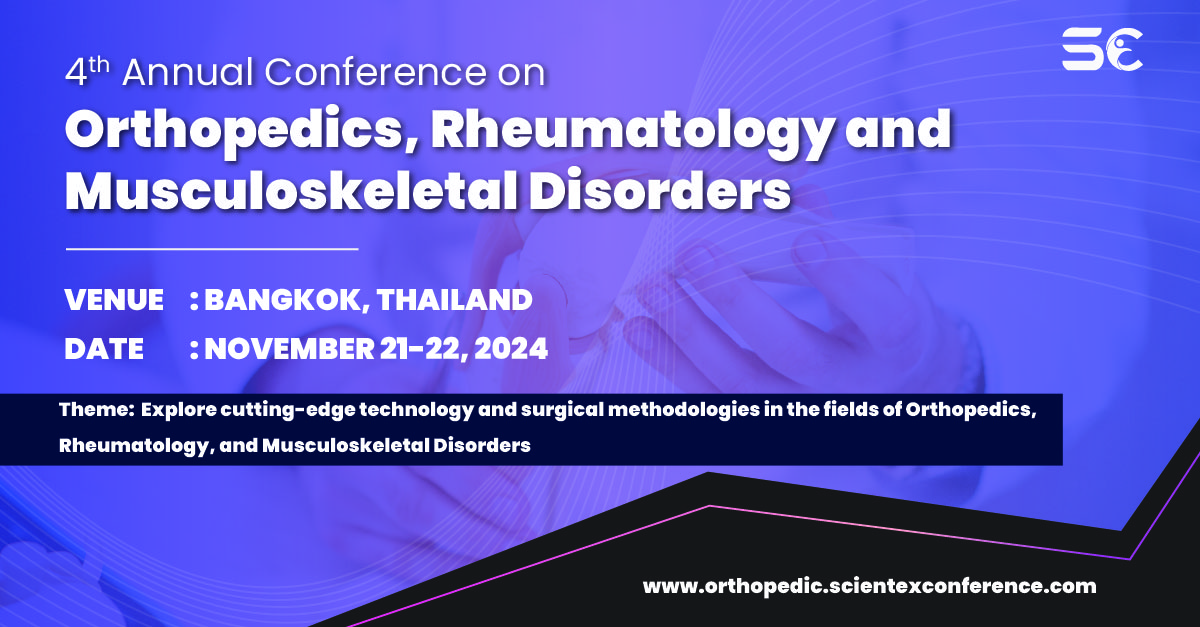 Orthopedic Conference | Orthopedic Summit | 2024 | Asia